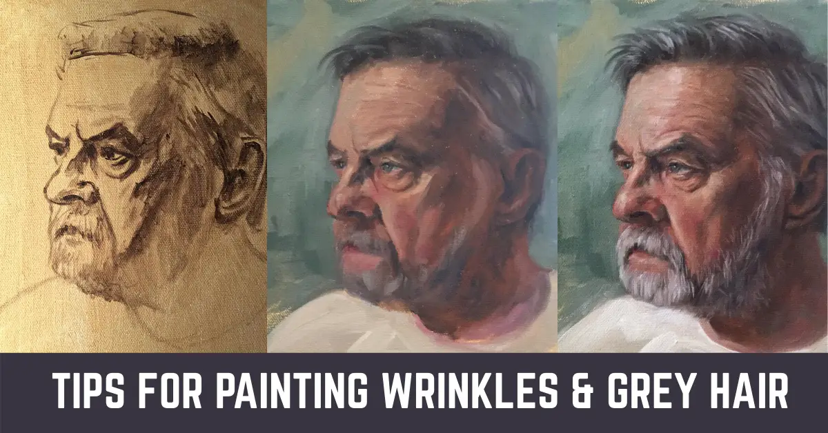 Painting Wrinkles And Grey Hair – 12 Tips & Tricks